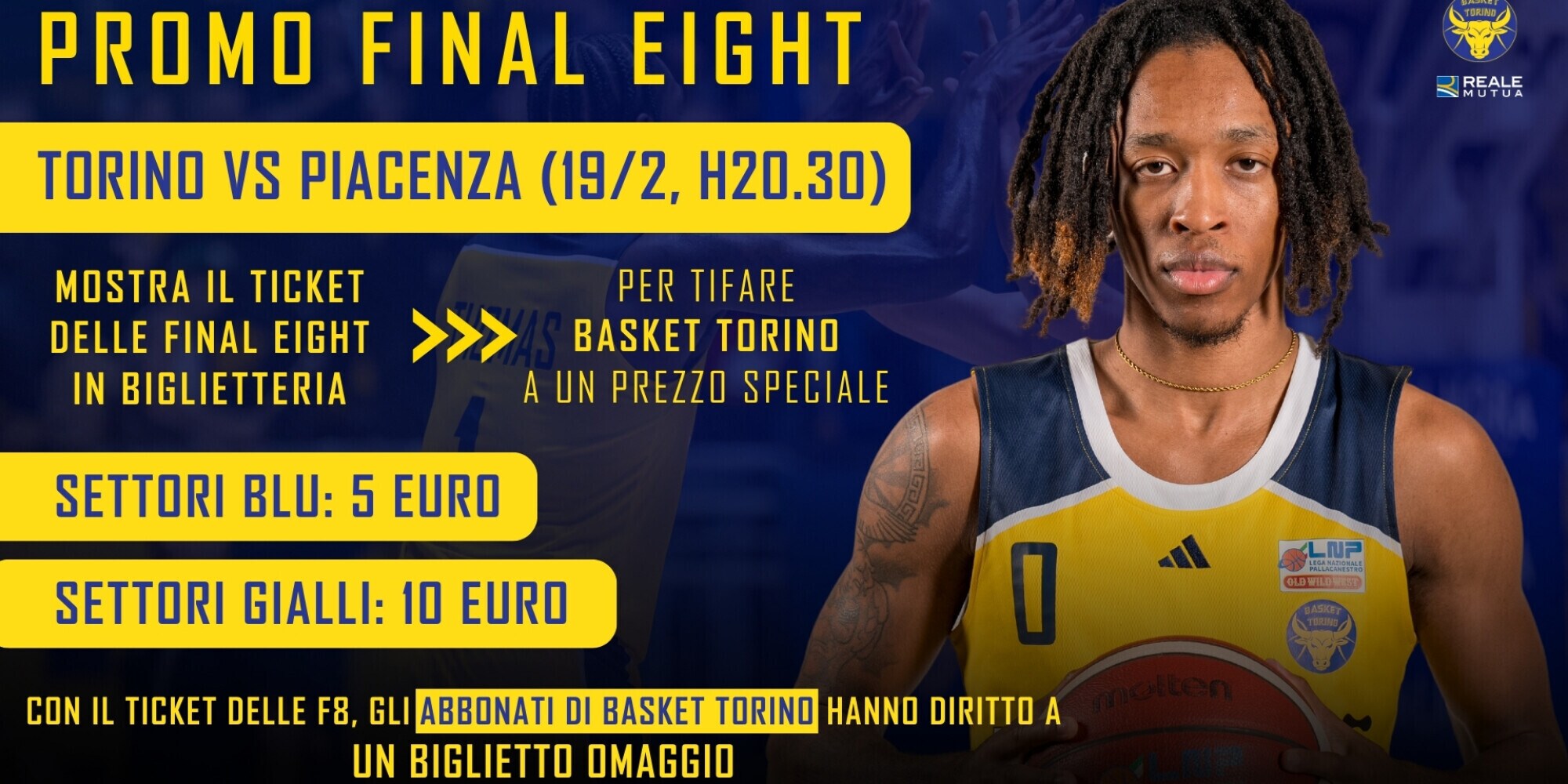 Reale Mutua Torino: ecco la “Promo Final Eight”