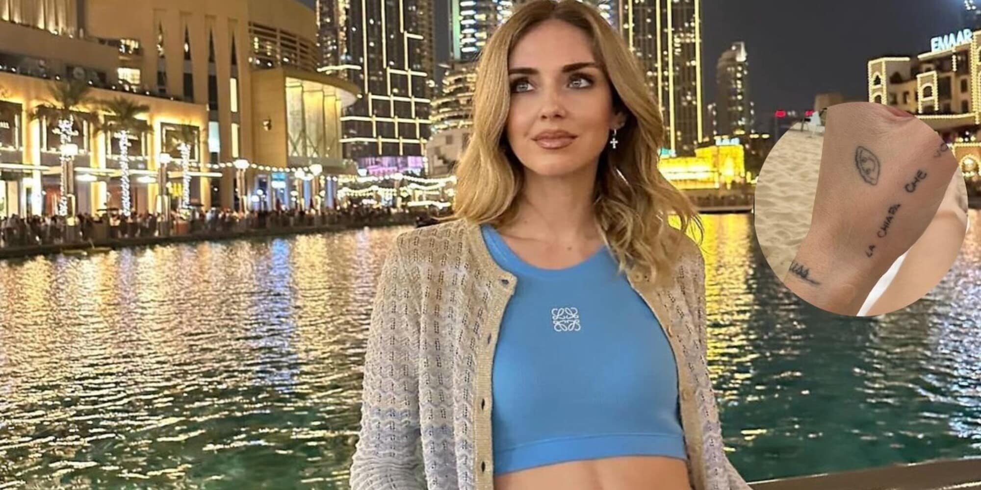 "La Chiara che vorrei", Ferragni a Dubai e quel vecchio tatuaggio...