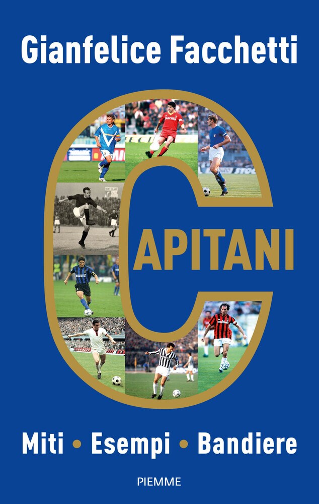 Da Picchi a Maldini, Facchetti racconta i grandi capitani