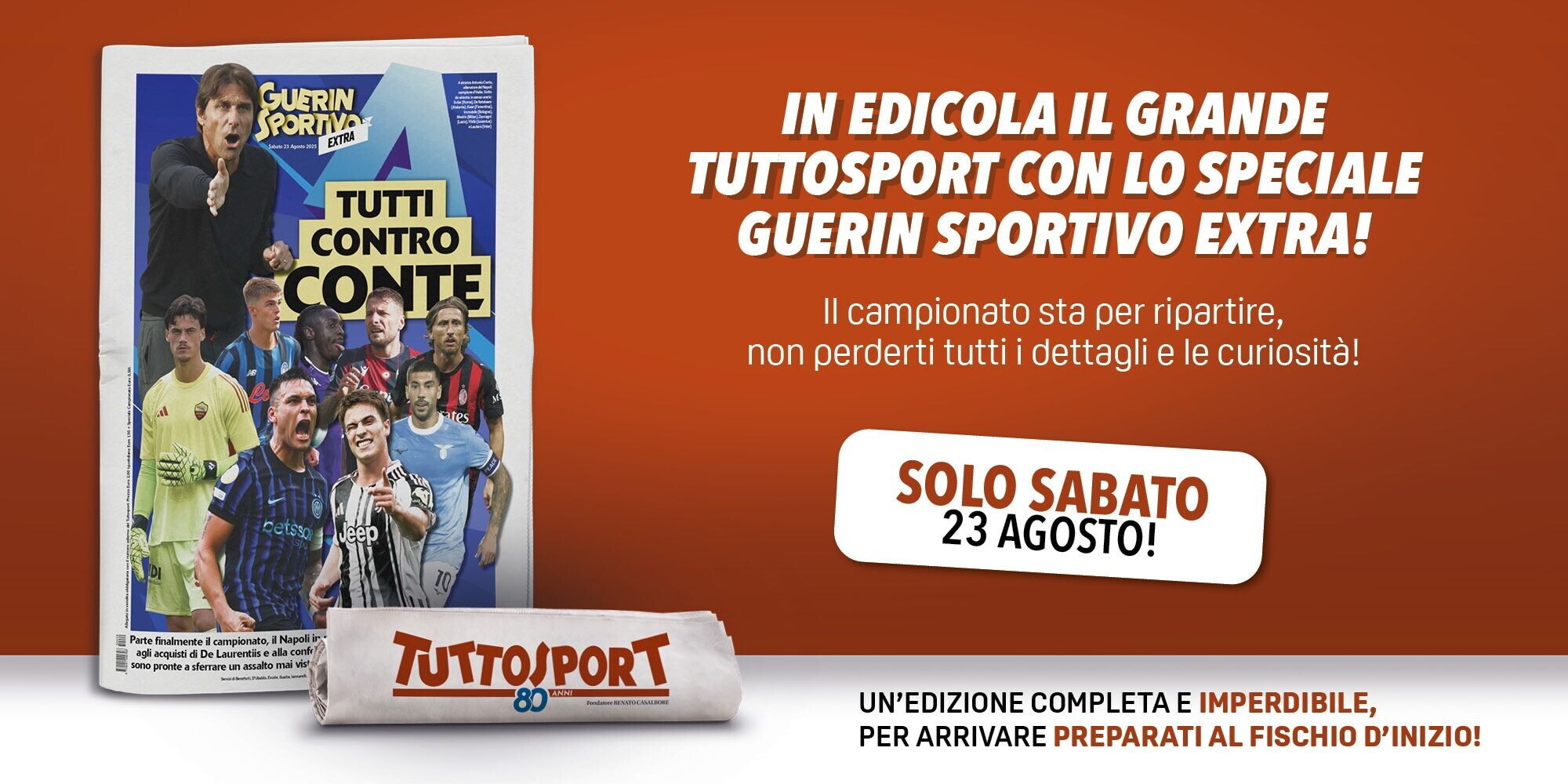 Tuttosport in edicola con una prima pagina da collezione e il Guerin ...